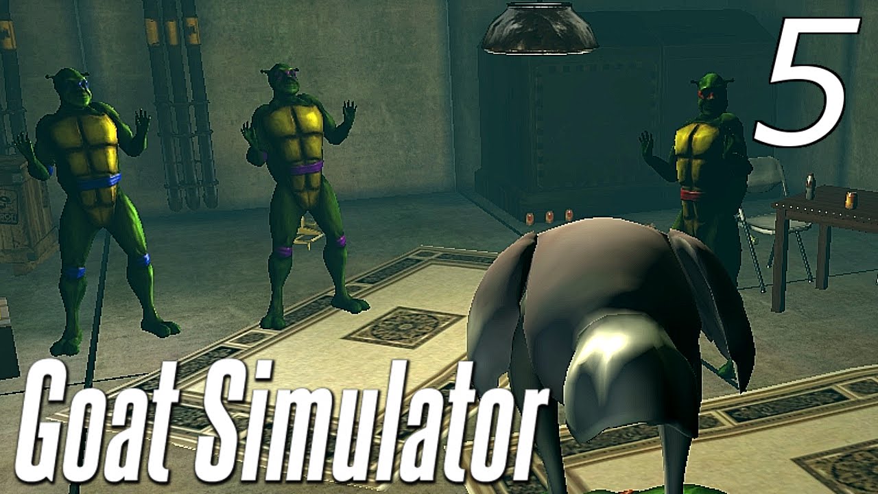 Goat Simulator - Part 5 - NINJA TURTLES - YouTube
