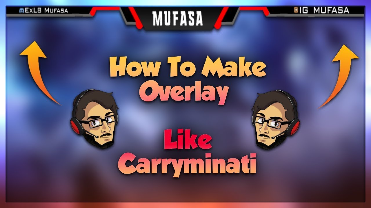 How To Make Animated Overlay Like Carryminati On Android | Gaming ...