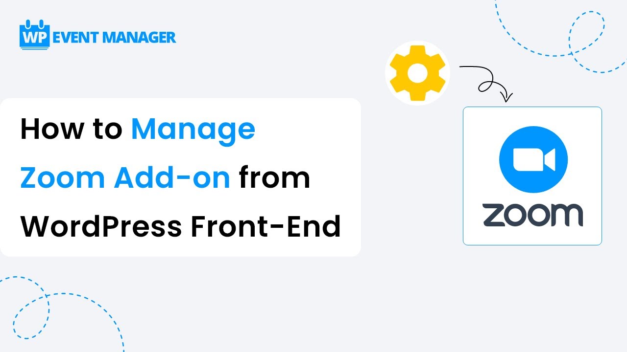 How to Manage Zoom Add-on from WordPress Front-End - YouTube