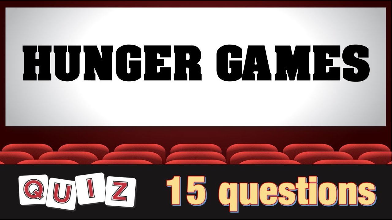Quiz Film The Hunger Games 1 15 Questions - YouTube