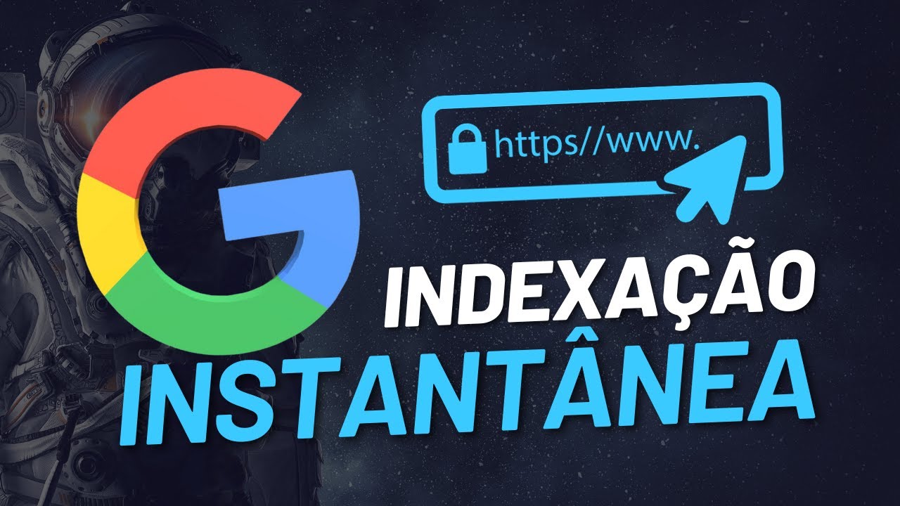 Como Configurar Instant Indexing - Indexação Instantânea Google - YouTube