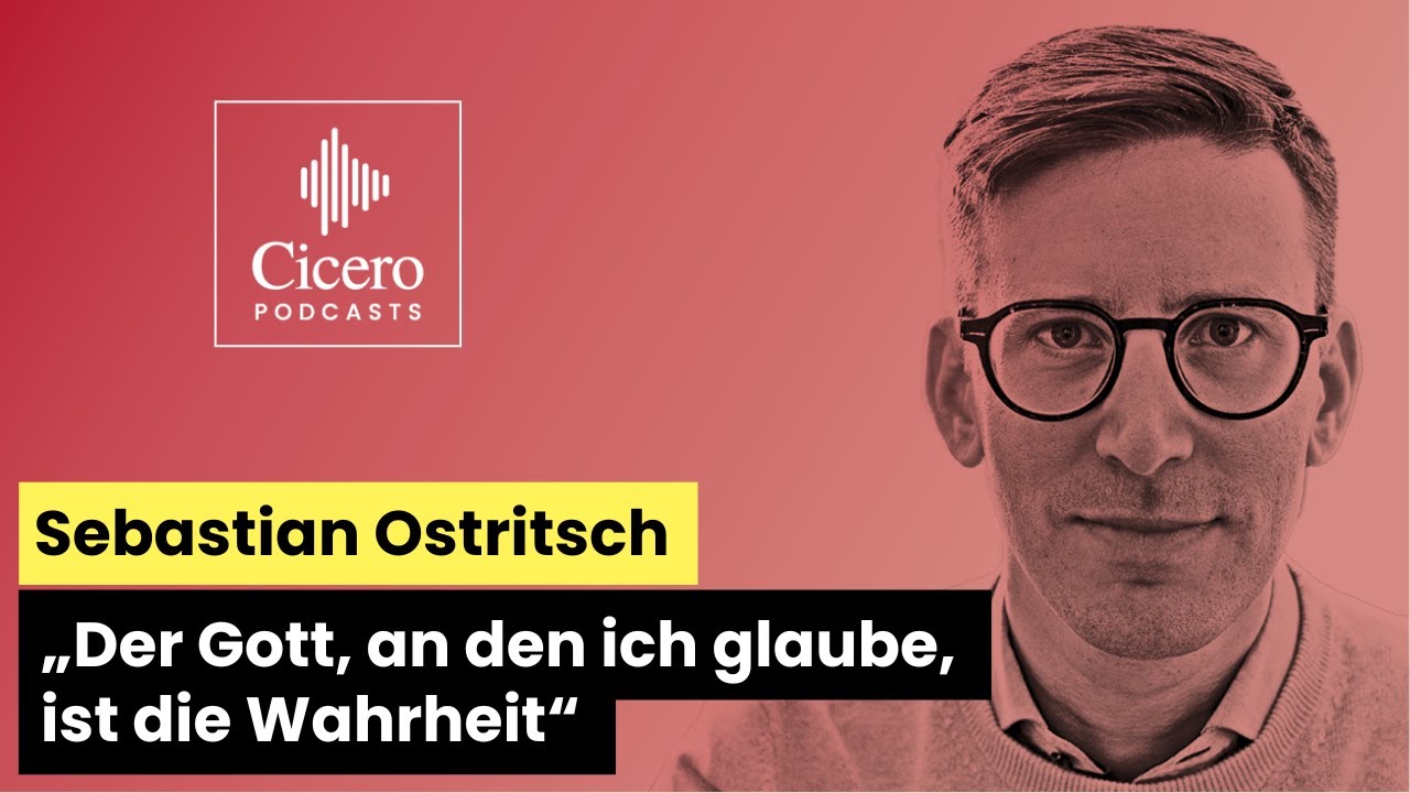 Philosoph Sebastian Ostritsch – „Der Gott, an den ich glaube, ist die ...