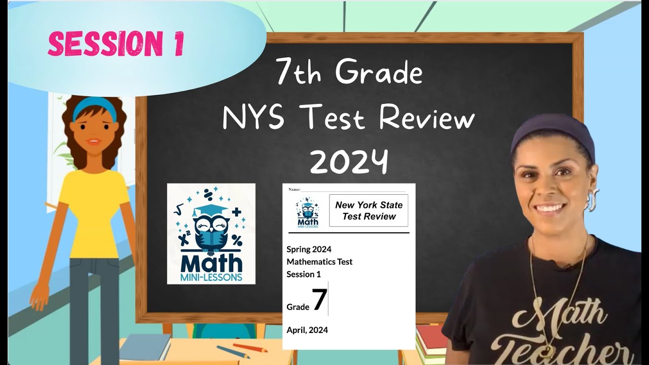 2023 7th Grade NYS Math Test Review Session 1 YouTube 2023 7th Grade NYS Math Test Review Session 1 YouTube