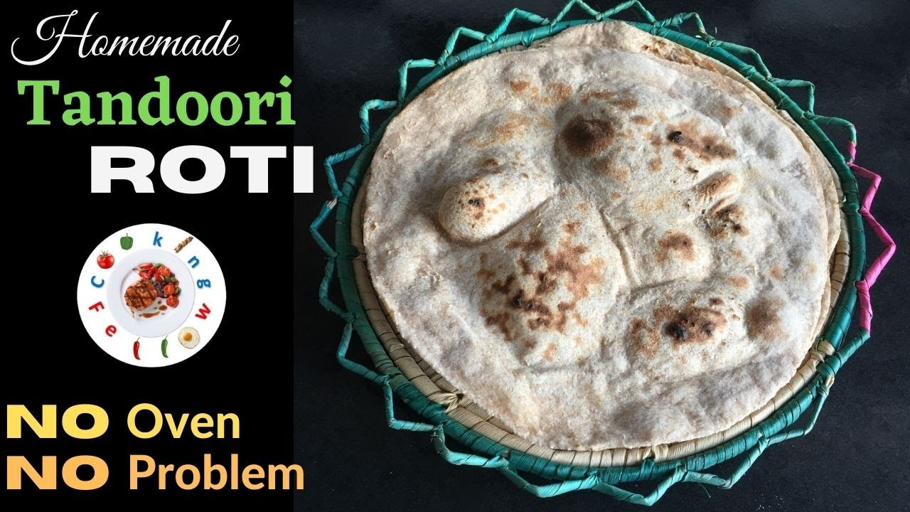 Tandoori Roti Without Tandoor made at home - ASMR - YouTube