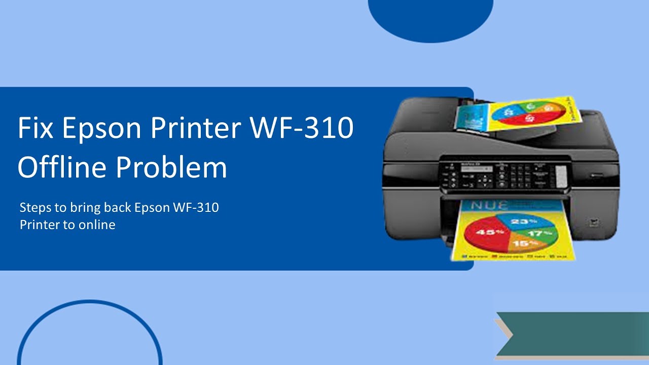 How to Change the Epson WF 310 Printer from Offline to Online - YouTube