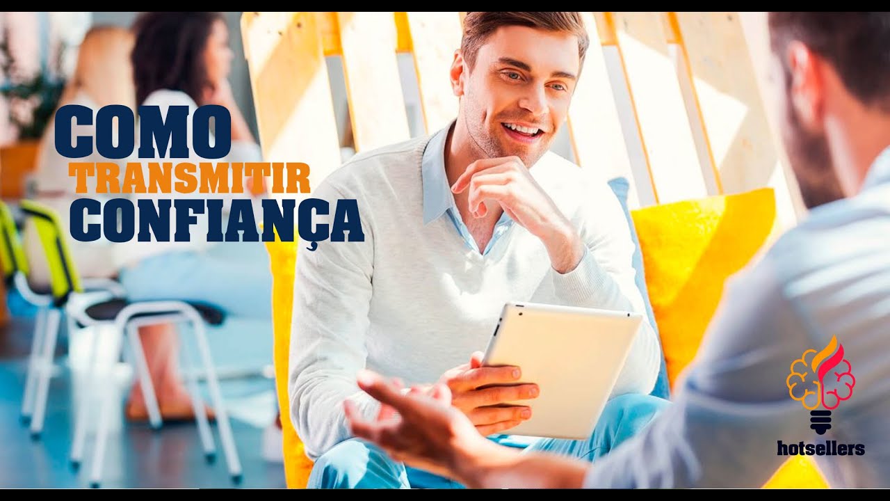 Como gerar confiança para o cliente no contexto de vendas diretas ...