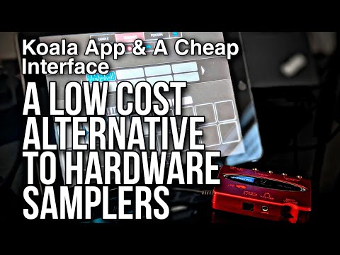 Koala Sampler App and a Cheap USB Interface - The 35 Dollar SP-404 Alternative