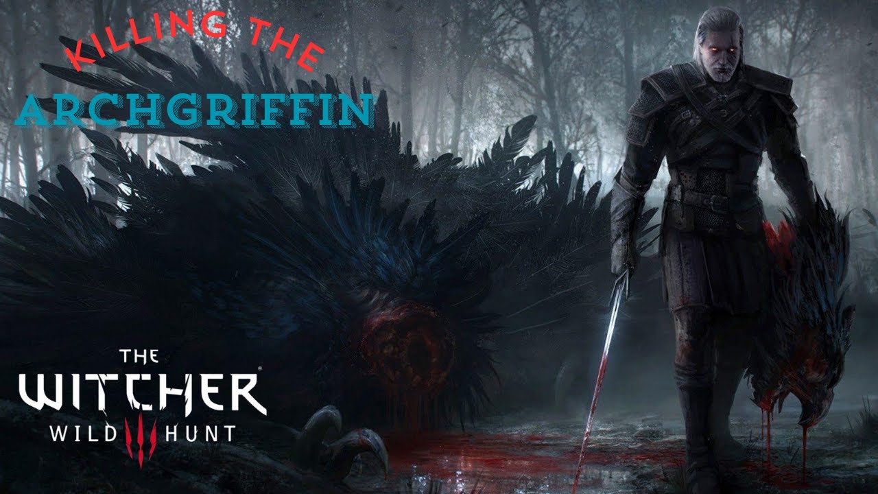 Geralt kills the archgriffin for the master armorers in velen!! The ...