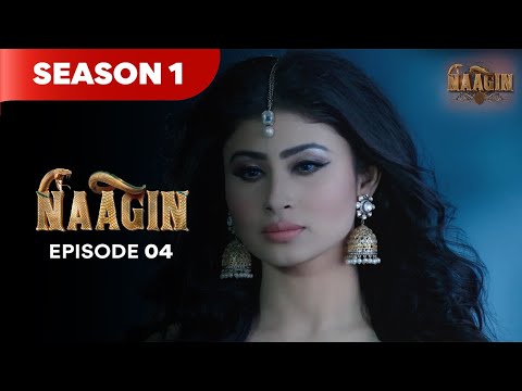 Naagin Drama Serial | Season 1 | EPISODE 04 | Best Drama 2025
