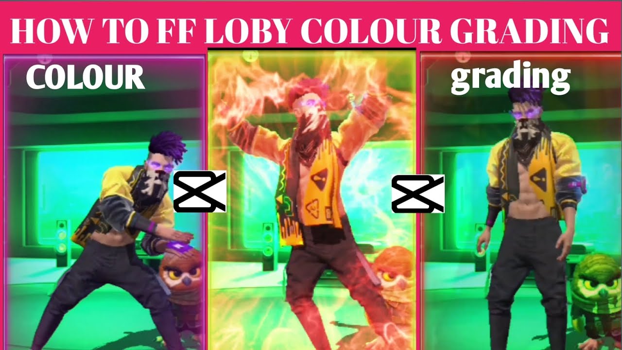 HOW TO FF LOBY COLOUR GRADING 🔥!!FREE FIRE LOBY COLOUR GRADING 😲😲 - YouTube