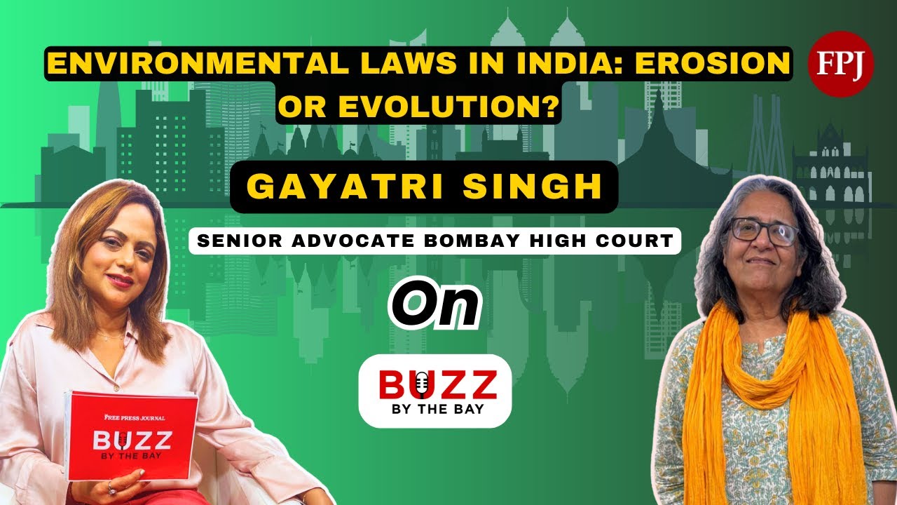 Is India Weakening Its Environmental laws? | Sr Advocate Gayatri Singh ...