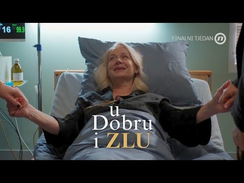 U dobru i zlu 2 - epizoda 120 (finalni tjedan 1/3)