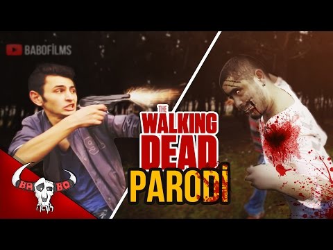 Zombiler Gidene Kadar! (Walking Dead Parodi)