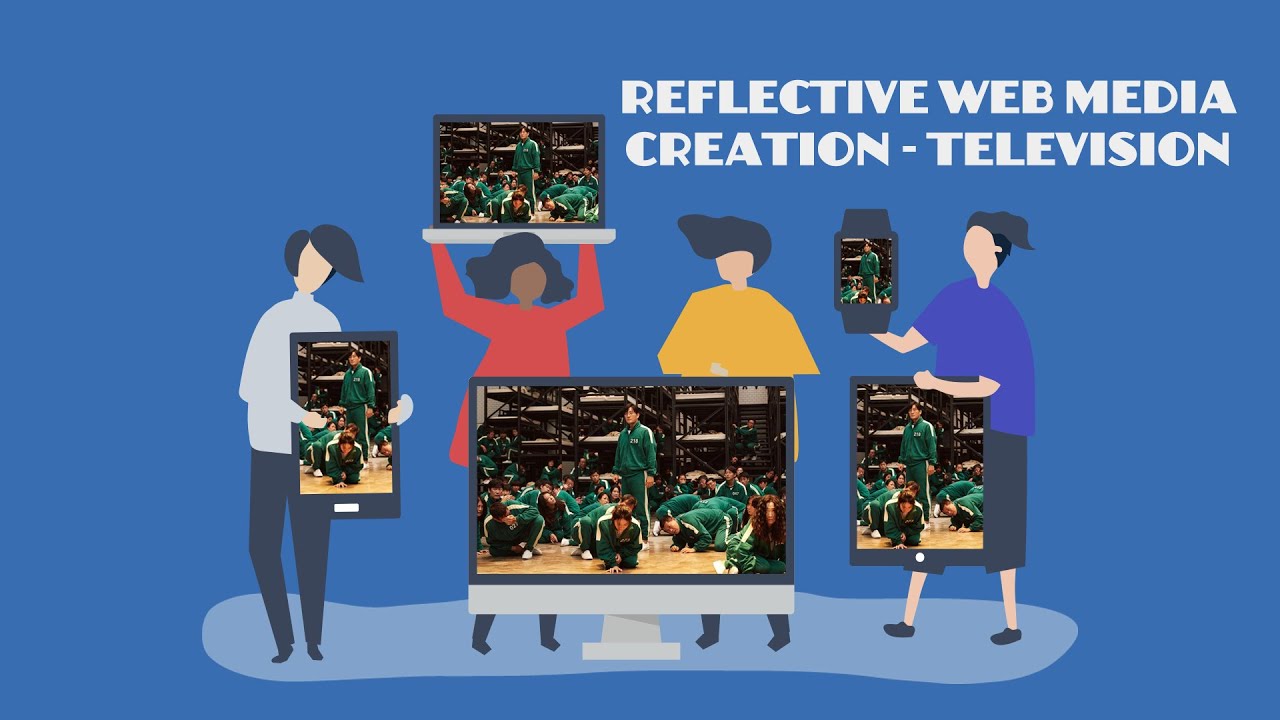 Reflective Web Media Creation - Televison - YouTube