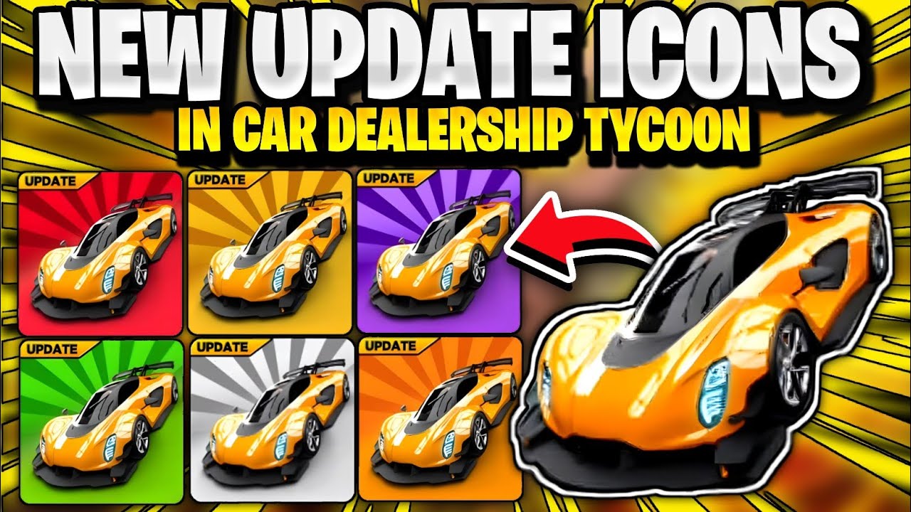 🤯NEW CDT UPDATE ICONS! ROBLOX CAR DEALERSHIP TYCOON NEW UPDATE ICONS ...