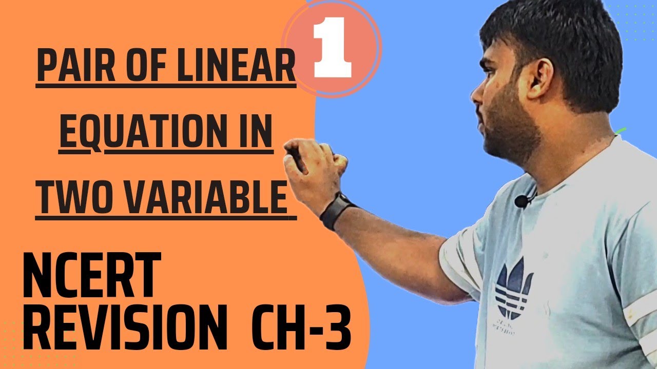 Quick Revision 💥 Pair of linear equation in two variable ch-3 ncert ...