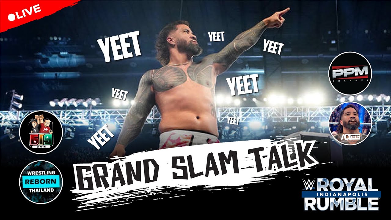 Grand Slam Talk : Royal Rumble 2025 - YouTube