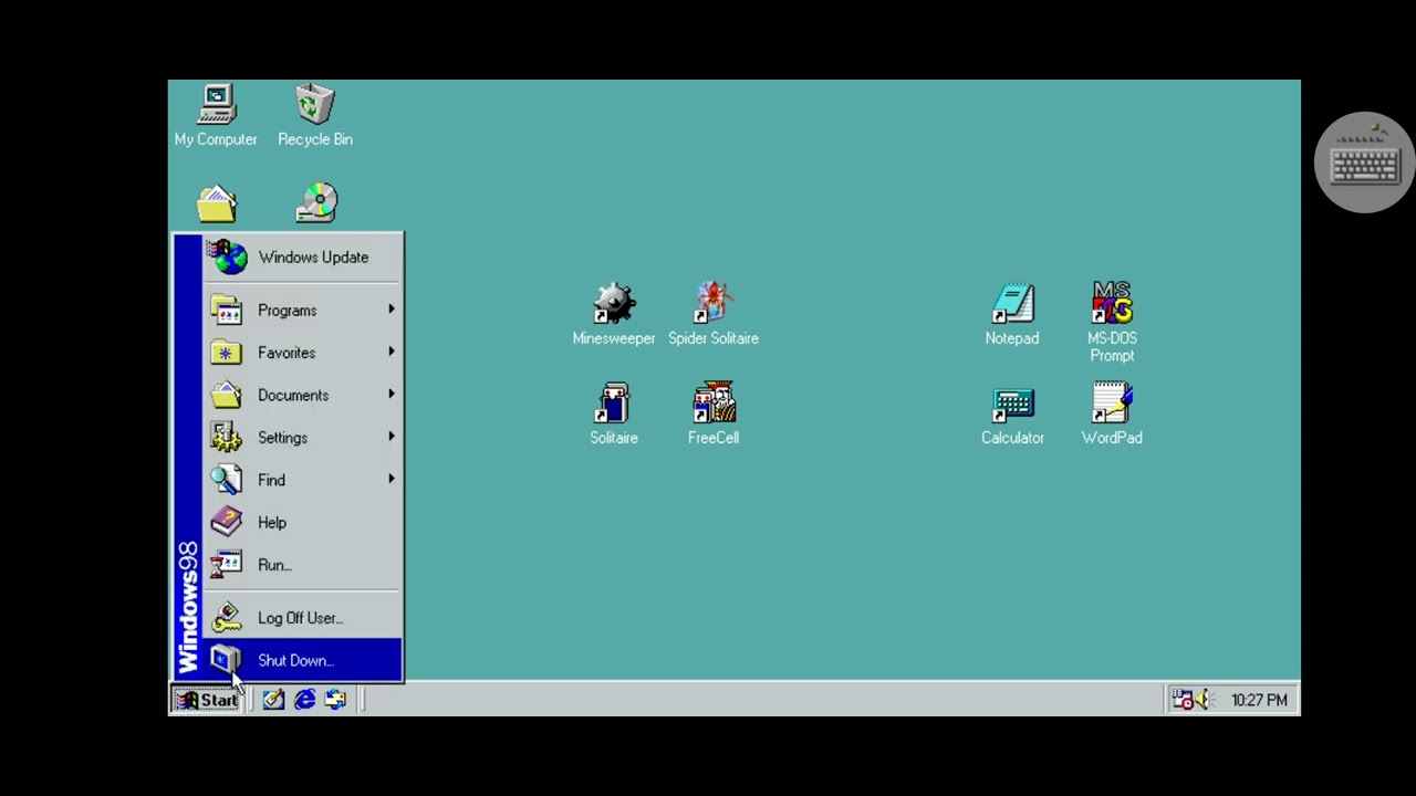 how to shutdown windows 98 1.click start 2.go to shutdown 3.shutdown ...