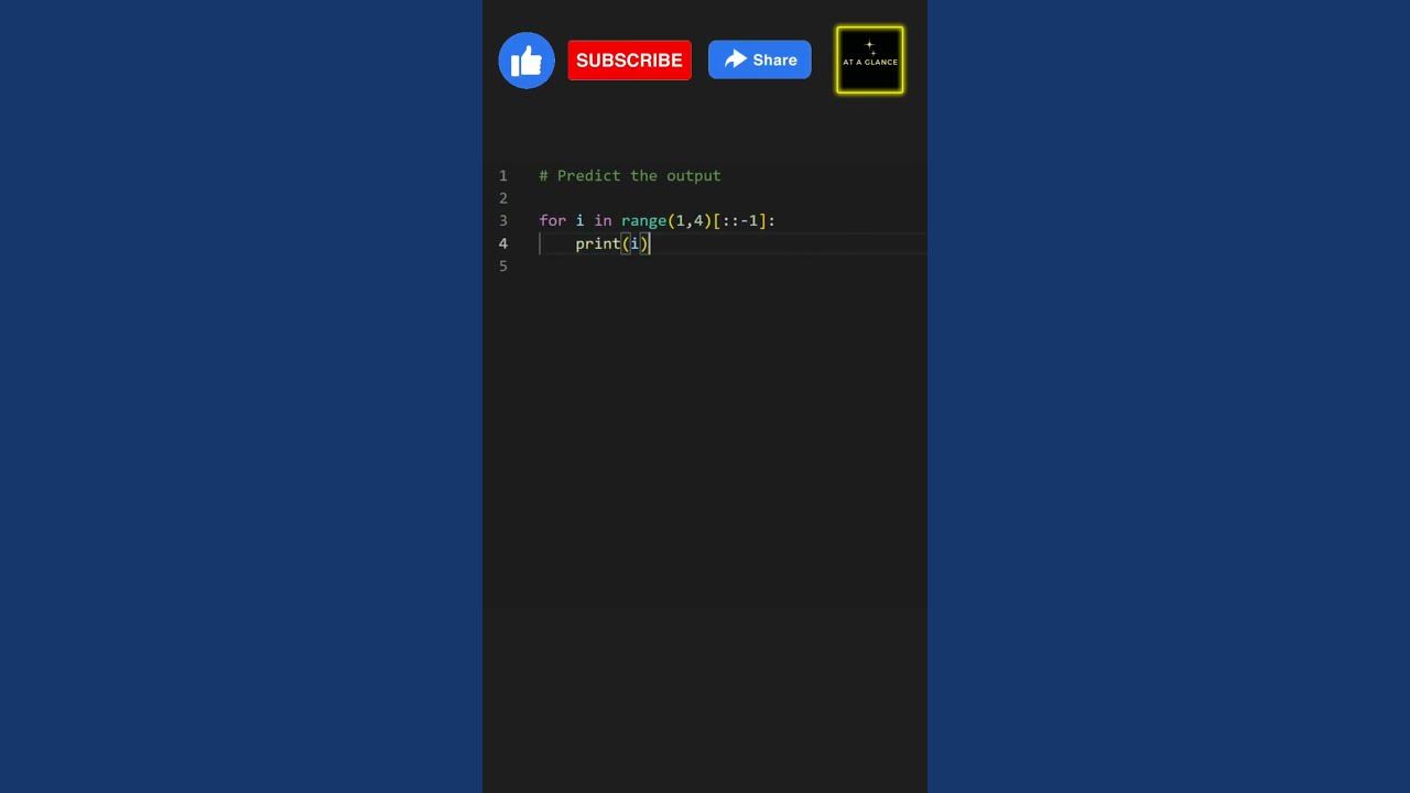 Predict The Output Of This Tricky Code At A Glance Shorts Reverseloop Loop Python Youtube