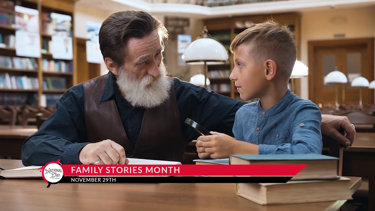 Family Stories Month - National Day Calendar - YouTube