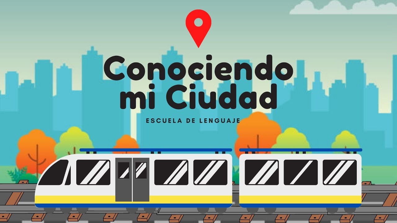 Conociendo mi Ciudad - YouTube