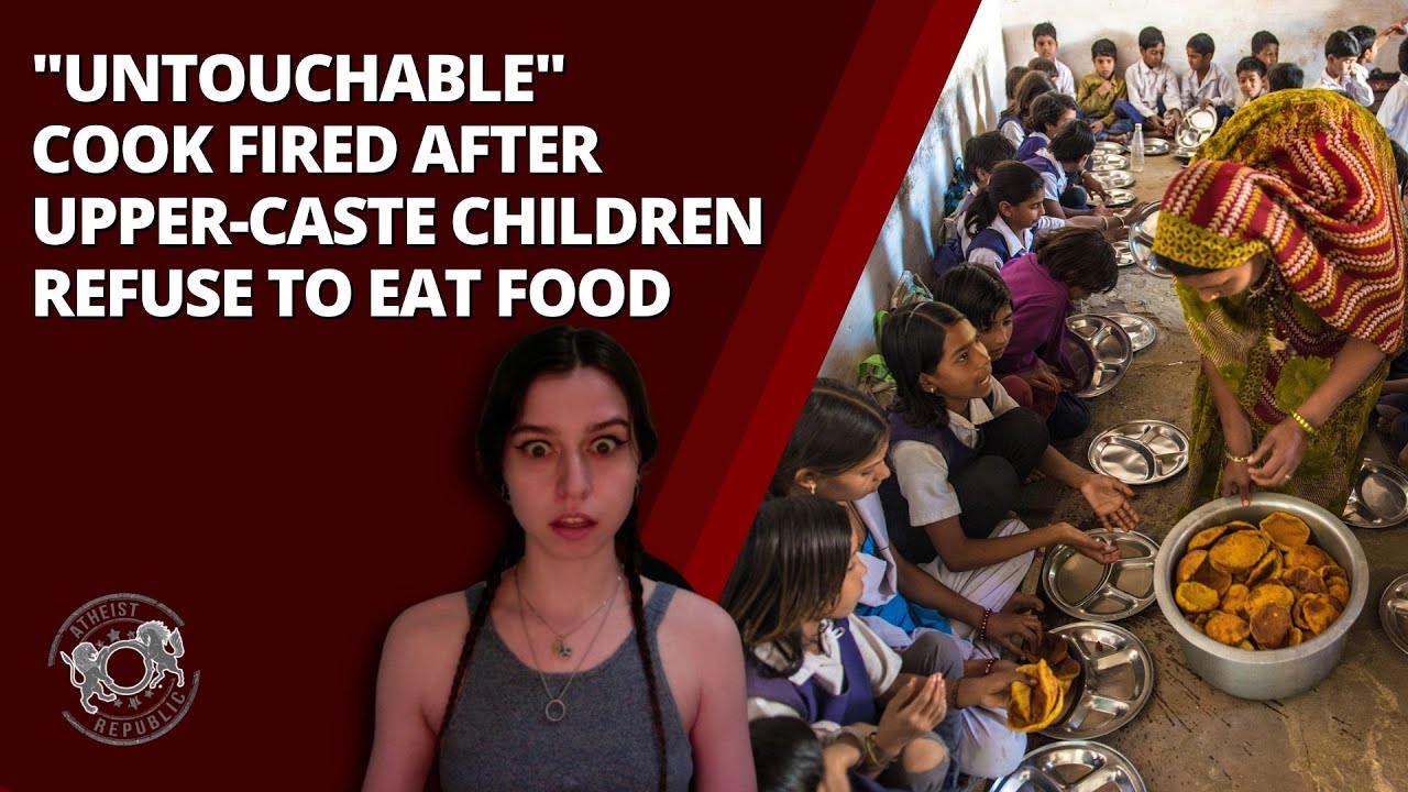 'Untouchable" Cook Fired After Upper Caste Children Refuse To Eat Food ...