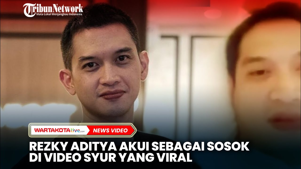 Rezky Aditya Akui Sebagai Sosok di Video Syur yang Viral - YouTube
