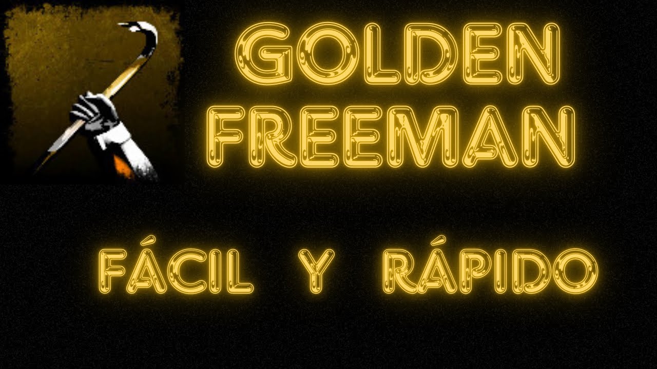 Cómo OBTENER el logro GOLDEN FREEMAN FÁCIL y RÁPIDO - YouTube