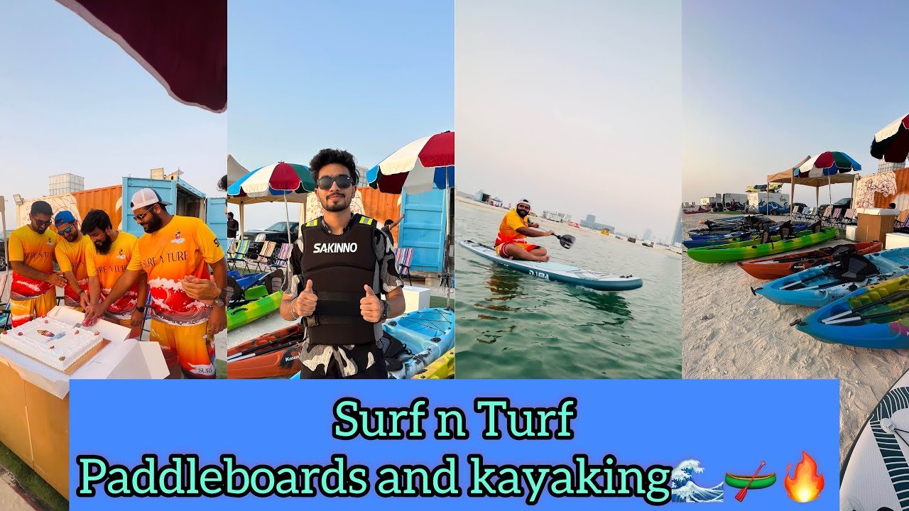 SURF N TURF 🌊 🛶 Kayaking and PaddleBoards😍|Nazzone Vlogs Bahrain 🇧🇭 ...
