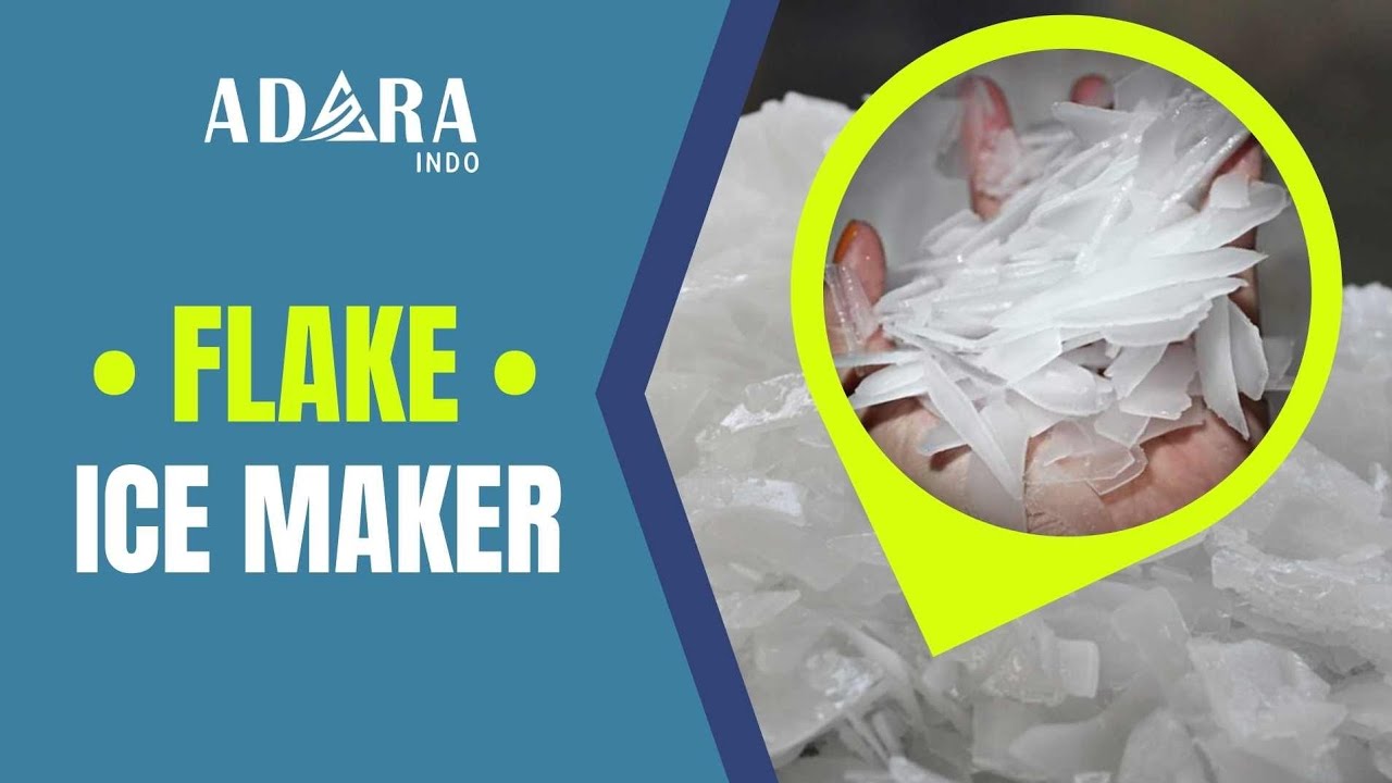 Adaraindo Mesin Es Flake tersedia mulai kapasitas 1 Ton s/d 30 Ton per ...
