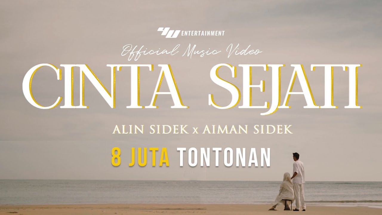 Aiman Sidek ft Alin Sidek - Cinta Sejati (Official Music Video ...