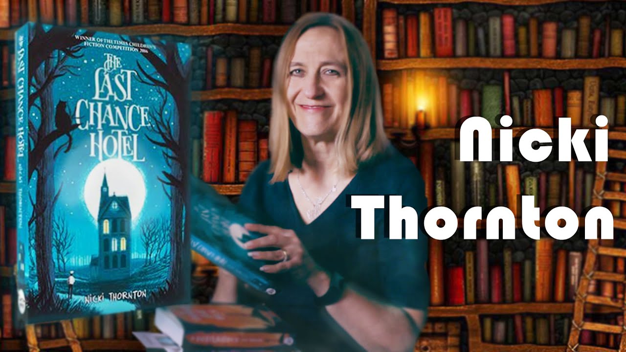 Reading 'The Last Chance Hotel' First Chapter | With Nicki Thornton ...