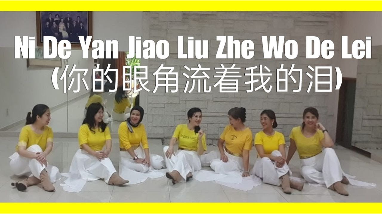 Ni De Yan Jiao Liu Zhe Wo De Lei (你的眼角流着我的泪) Line Dance (demo & count) - YouTube