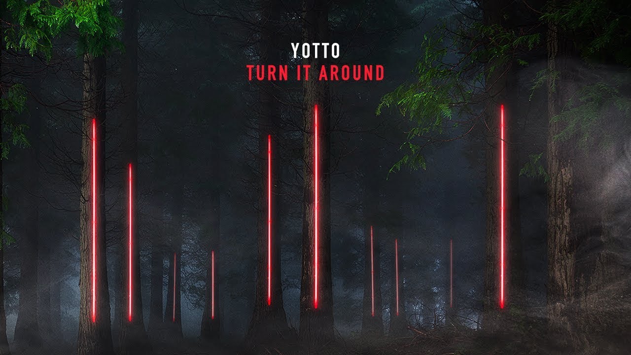 Yotto - Turn It Around - YouTube
