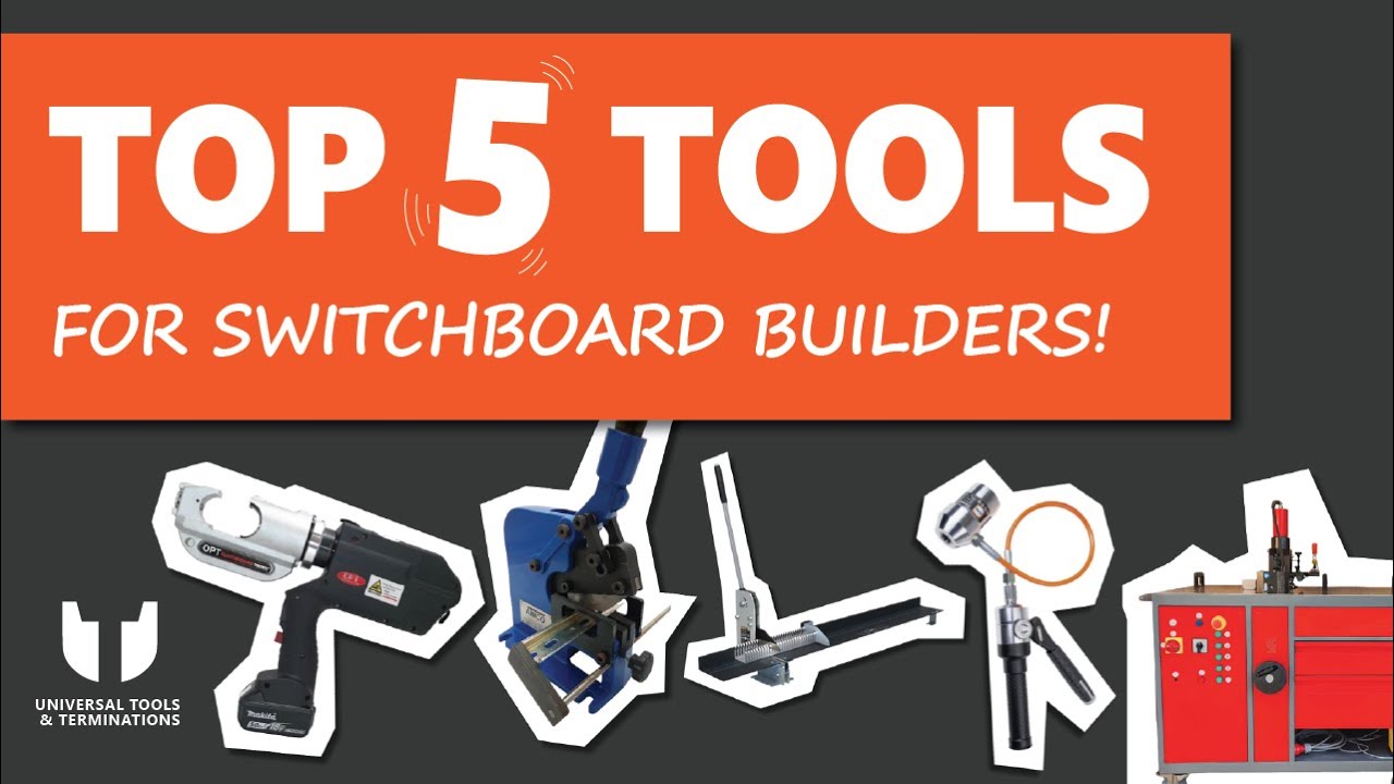 Top 5 tools for a switchboard builder! - YouTube