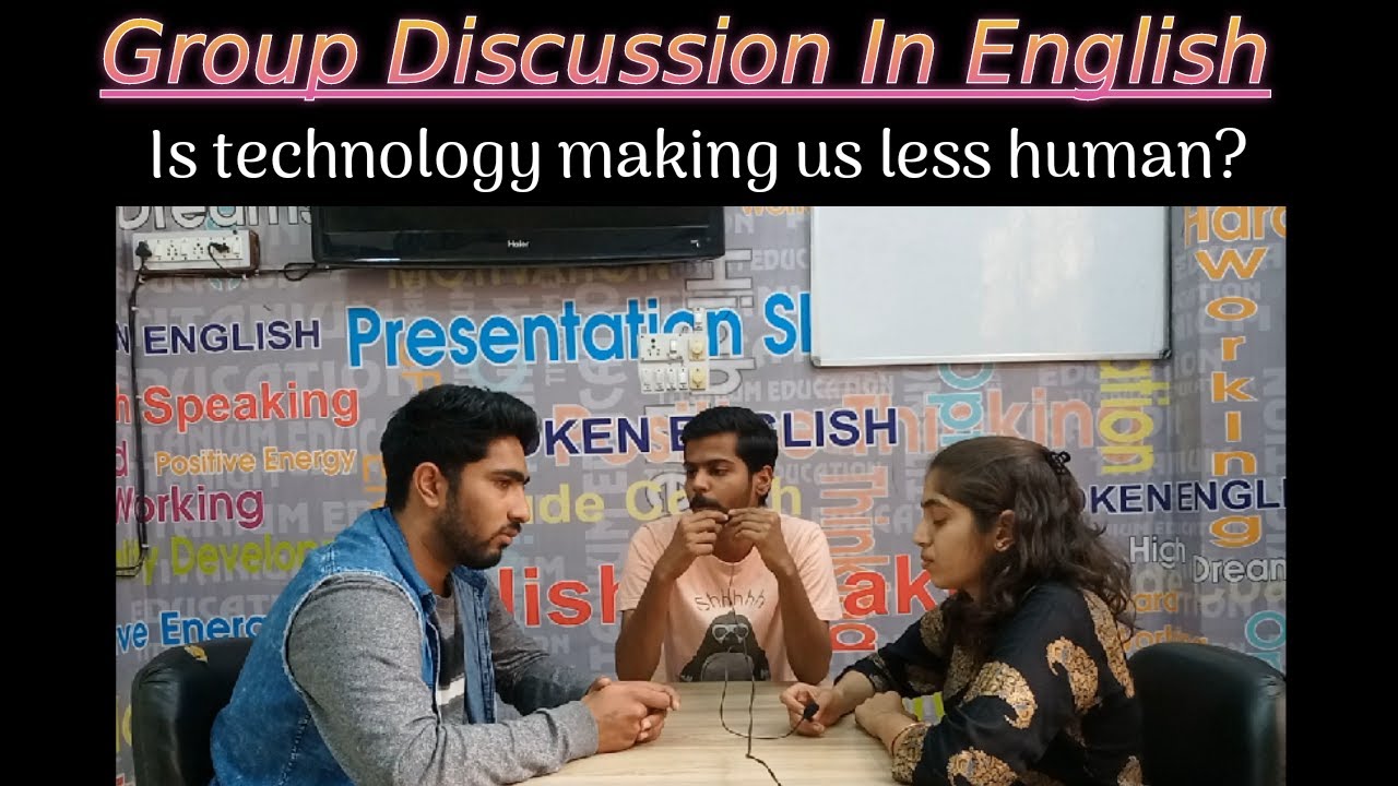 Is Technology Making Us Less Human?| Group discussion in English ...