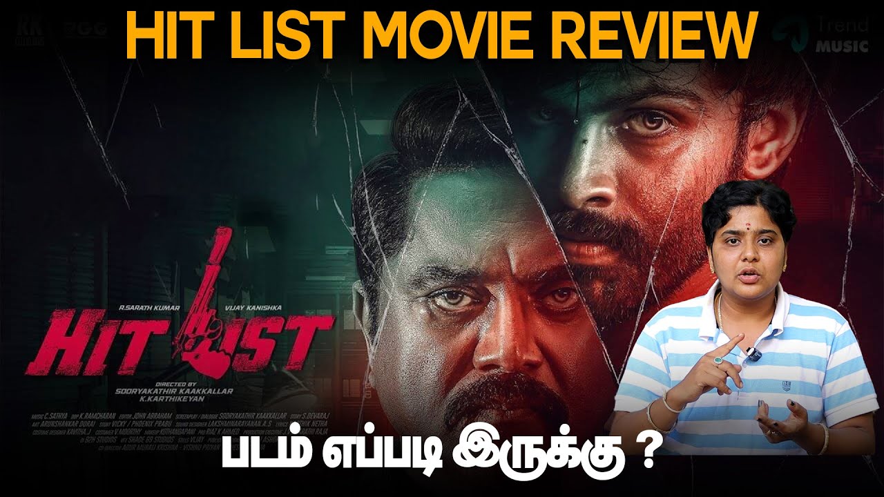 HITLIST Movie Review | HITLIST Review |SarathKumar, Vijay Kanishka ...