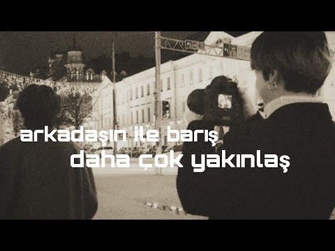istediğin kişi ile barış & değerini anlasın Türkçe subliminal