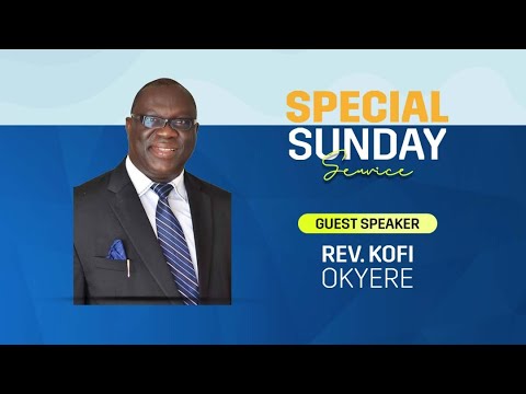 SUNDAY SERVICE (LIVE) || REV. KOFI OKYERE - YouTube