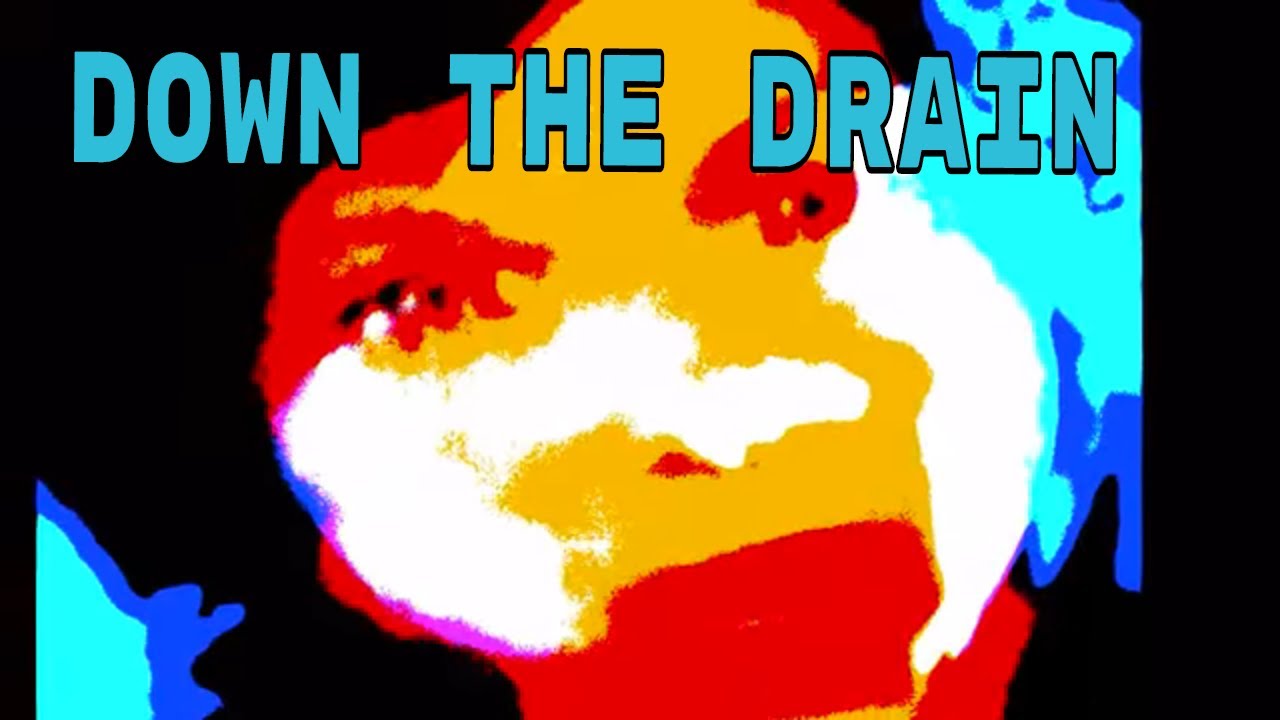 Down the Drain by Abraham Cloud - YouTube