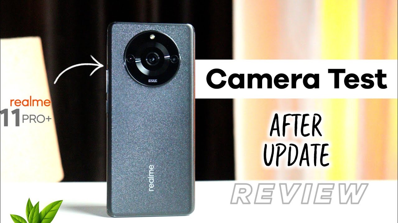 Realme 11 Pro Plus Camera Test | Camera Review | 200MP Ka Asli SACH ...