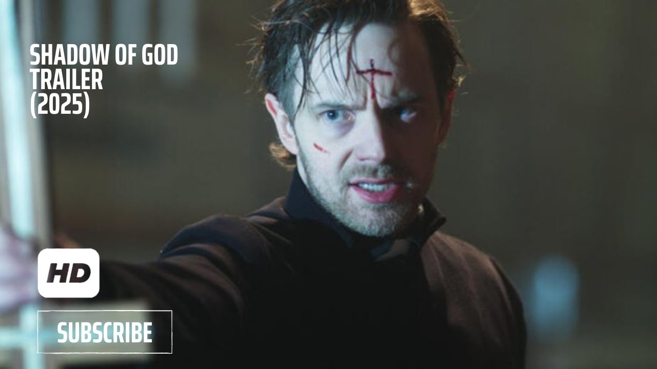 SHADOW OF GOD Official Trailer (2025) - YouTube