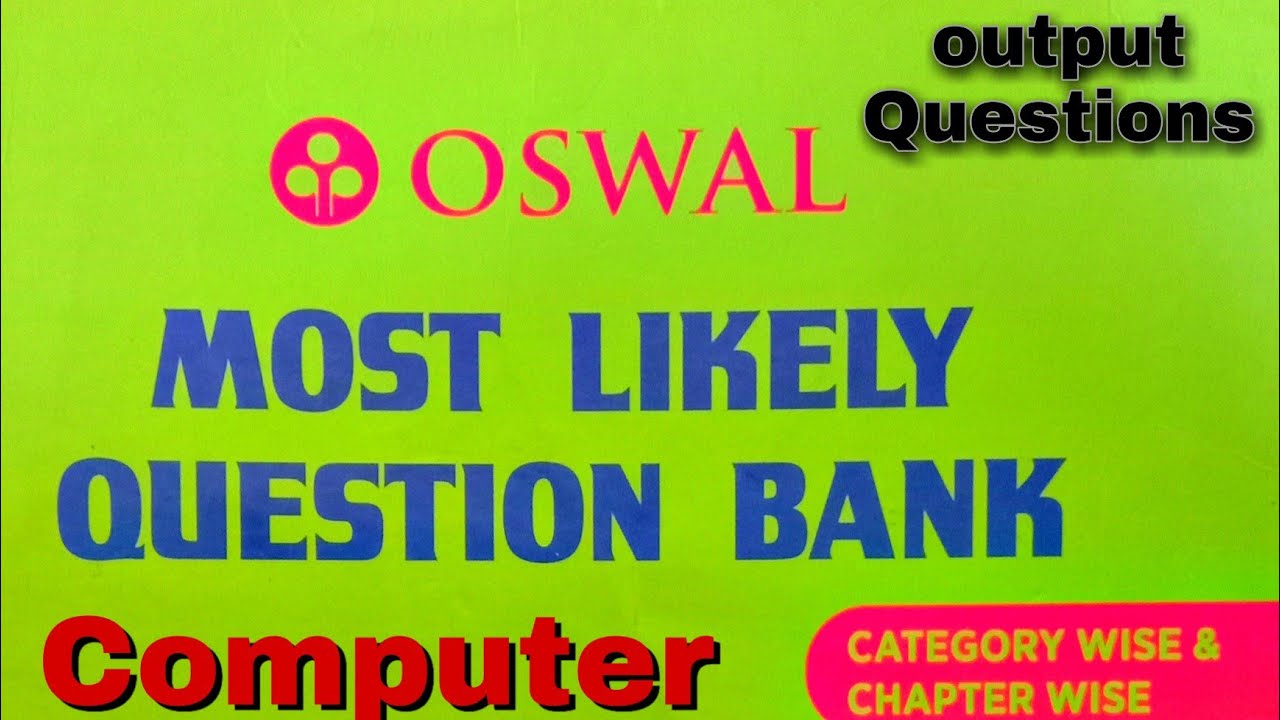 Computer Applications || output based questions || oswal publisher ...