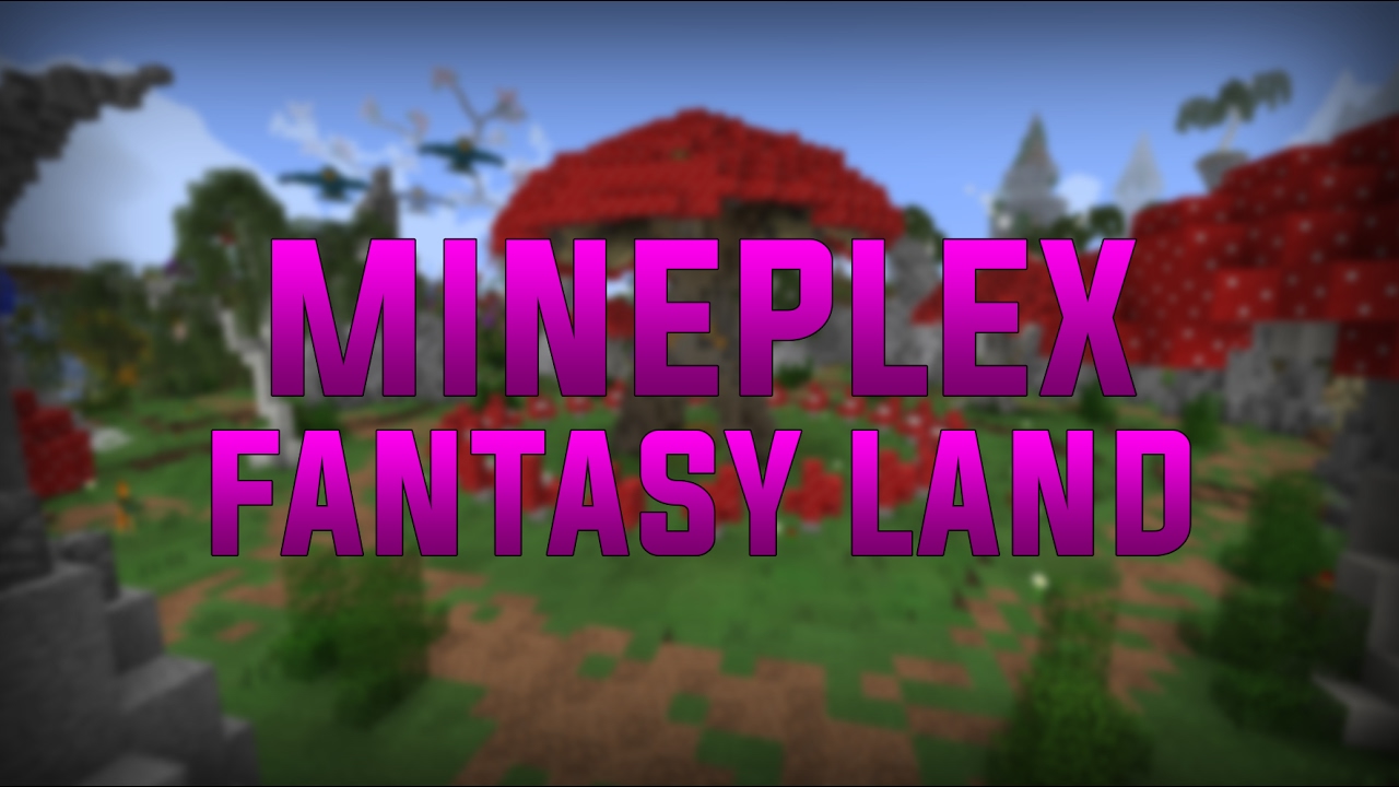 [Minecraft] Mineplex - Fantasy Land (Map) DOWNLOAD - YouTube