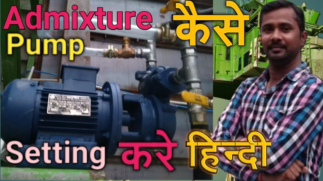 How to make admixture pump | Batching plant admixture pump setting ...
