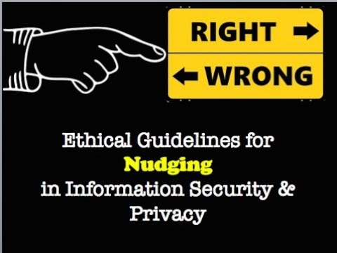 Ethical Guidelines for Nudging in Information Security & Privacy - YouTube
