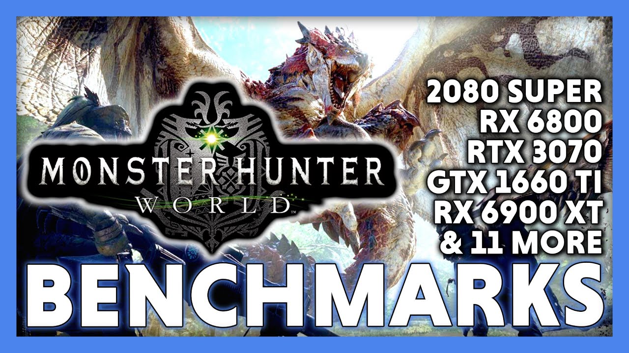 Monster Hunter World Benchmark 2021 | 16 GPUs | 1080p 1440p 4k - YouTube
