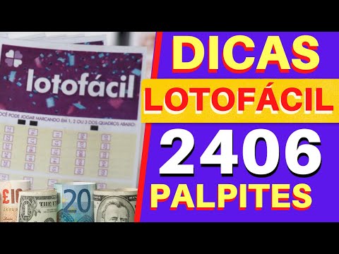 Lotofácil 2406. Dicas e Análises para Hoje Sexta 24/12.