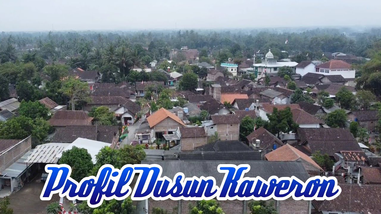 Profil Dusun Kaweron, Kel/Kec Muntilan, Kab. Magelang, Prop Jawa Tengah ...