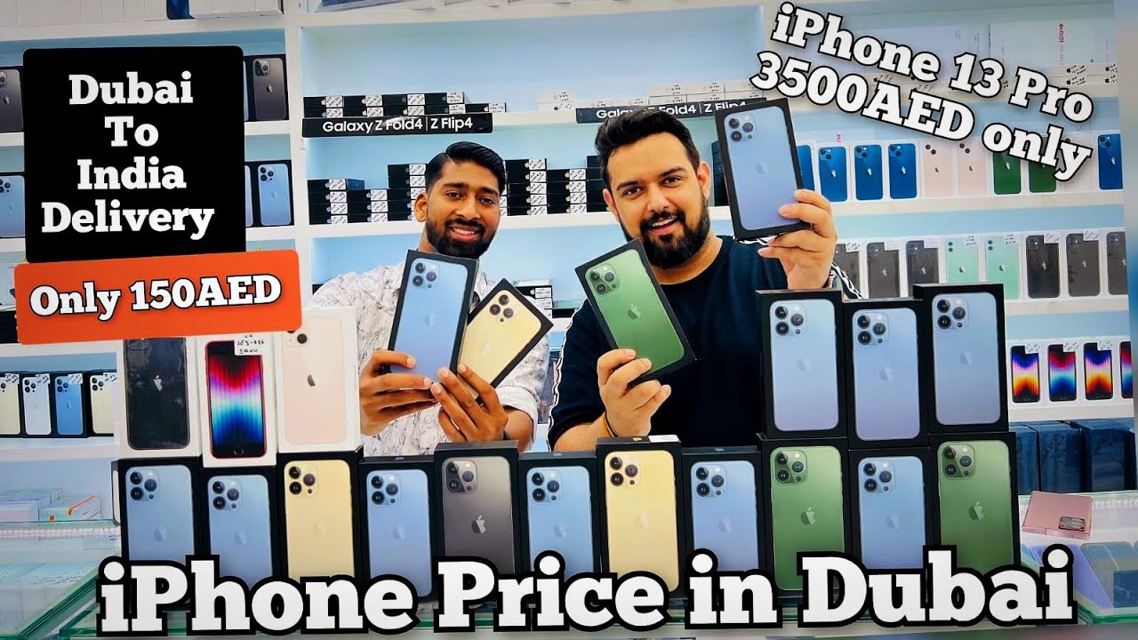 iPhone Price in Dubai || Dubai to India Delivery only ₹3250 || August ...